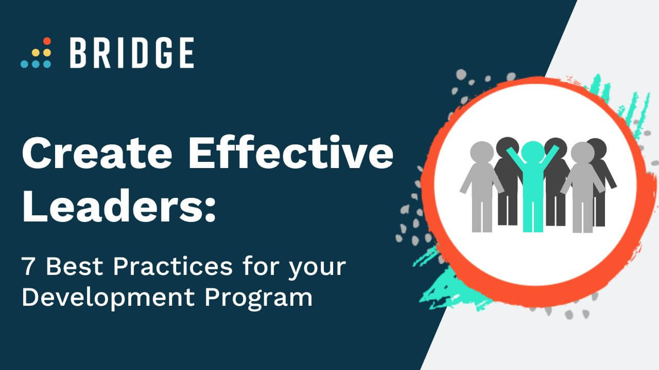 7 Leadership Development Program Best Practices | Bridge