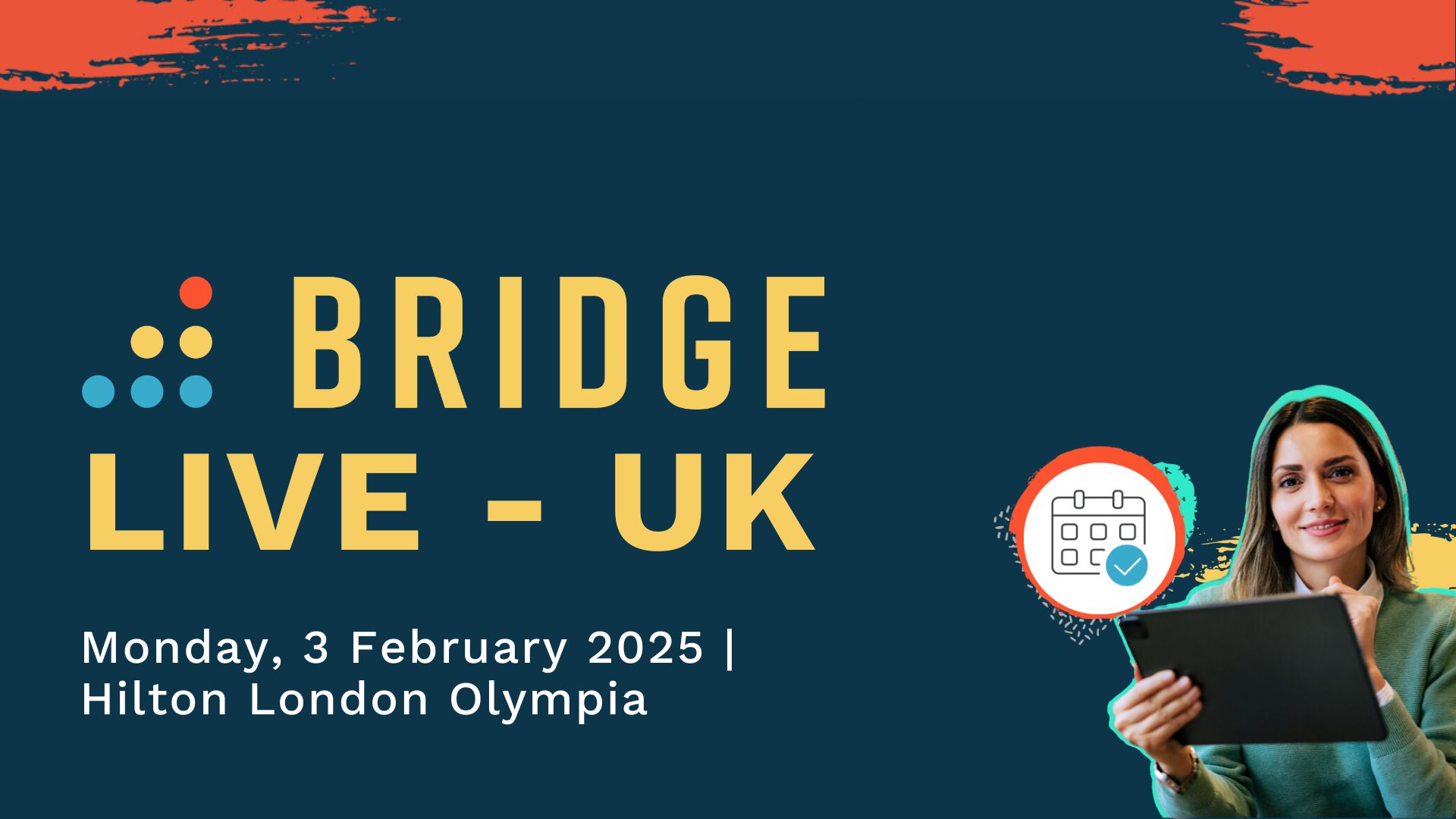 Bridge Live UK | Bridge Customer Event