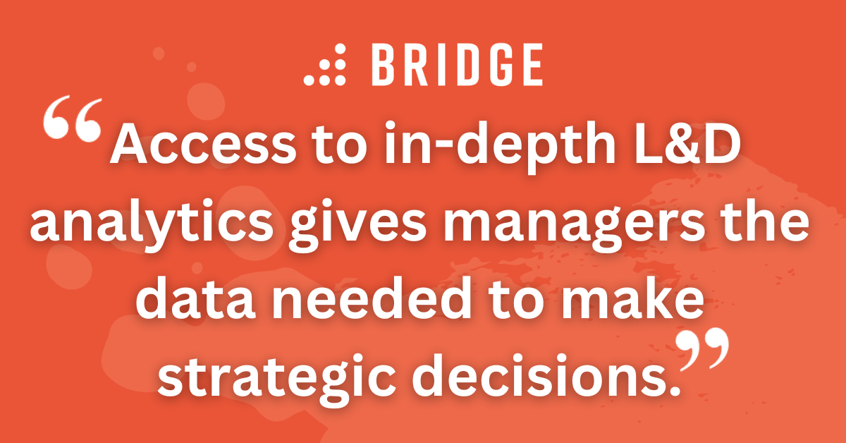 6 Ways Bridge LMS Turns Your Managers Into Leaders | Bridge LMS